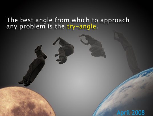 The best angle to approach a problem… | Rajesh Setty